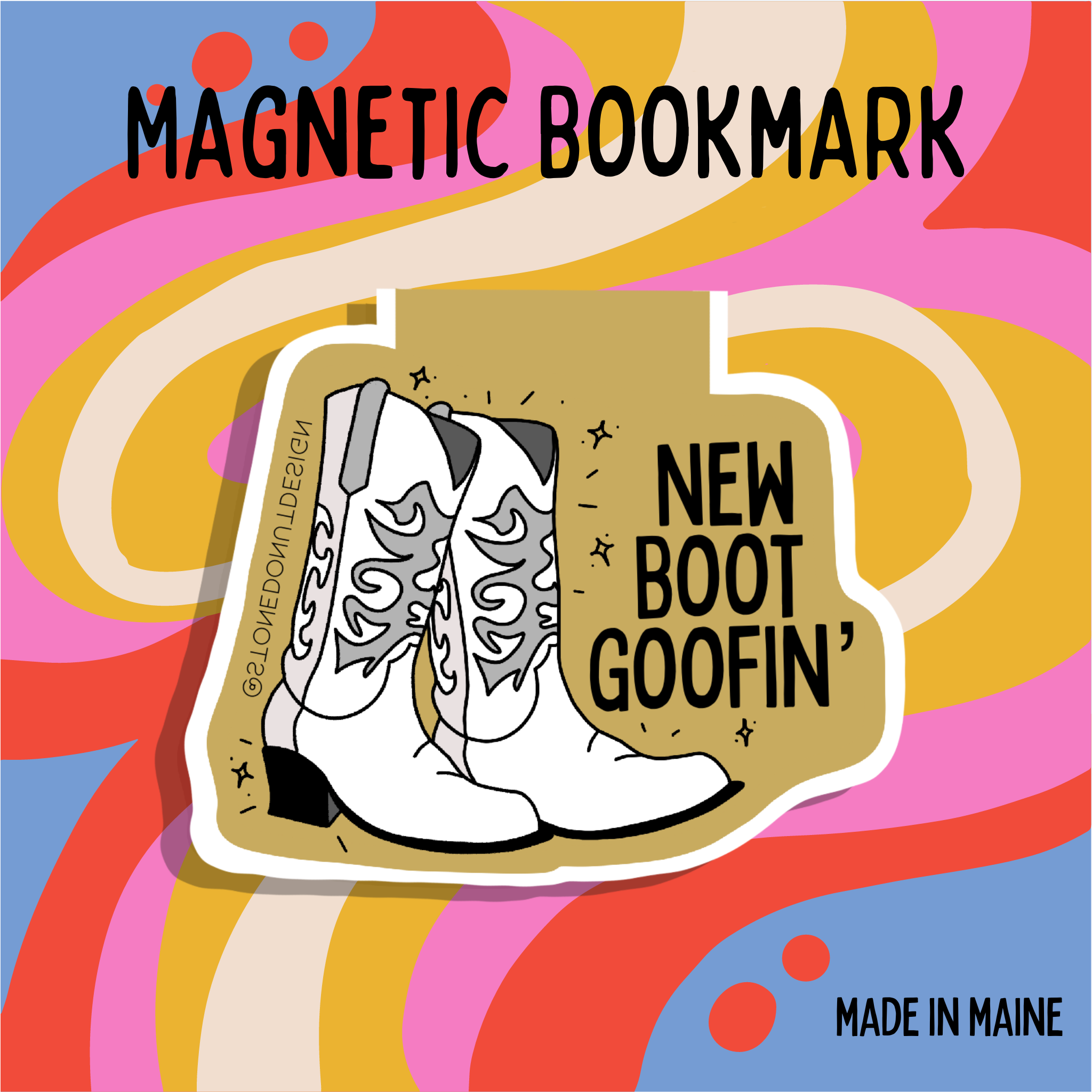 New Boot Goofin' Magnetic Bookmark – Stone Donut Design