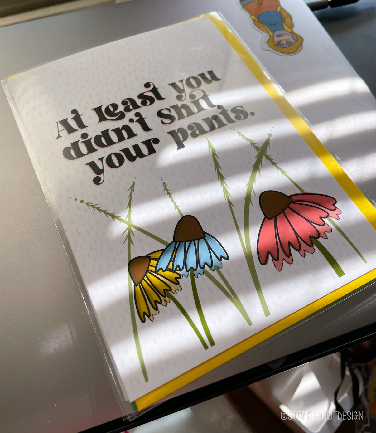 At Least You Didn't Shit Your Pants Card – Stone Donut Design