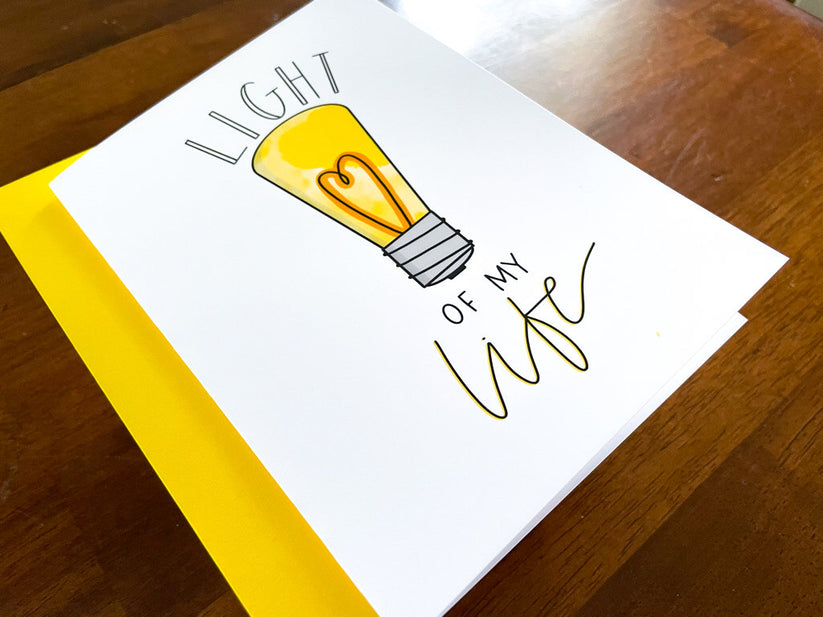Light of My Life Card by StoneDonut Design – Stone Donut Design